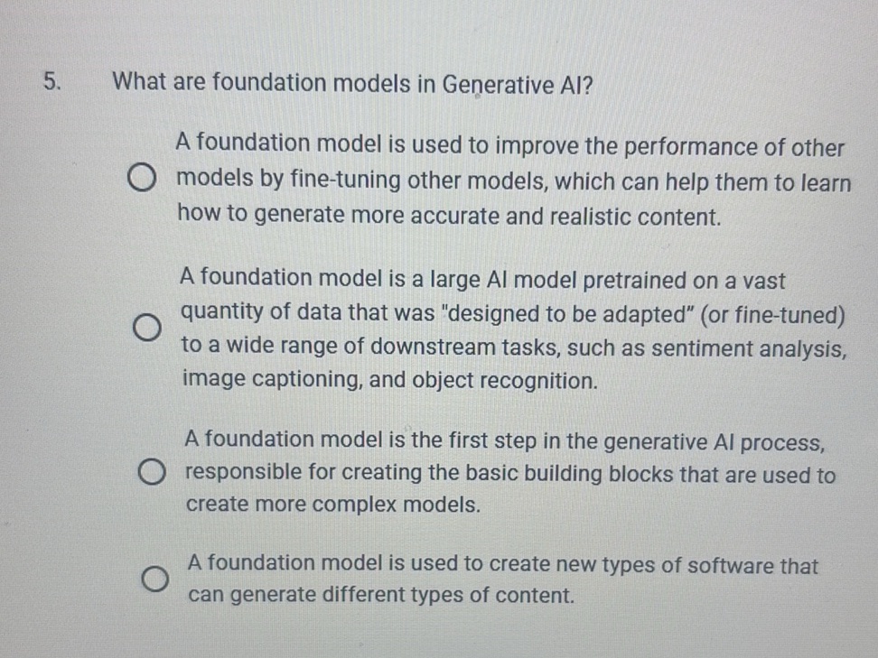 5. What are foundation models in Generative | StudyX