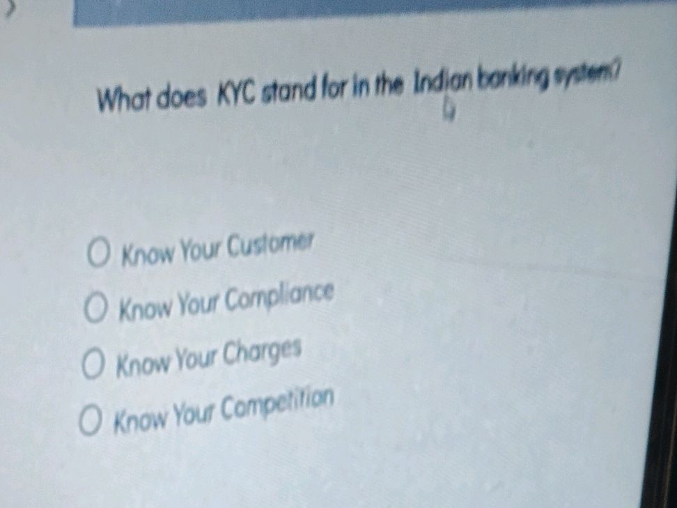 What does KYC stand for in the Indian | StudyX
