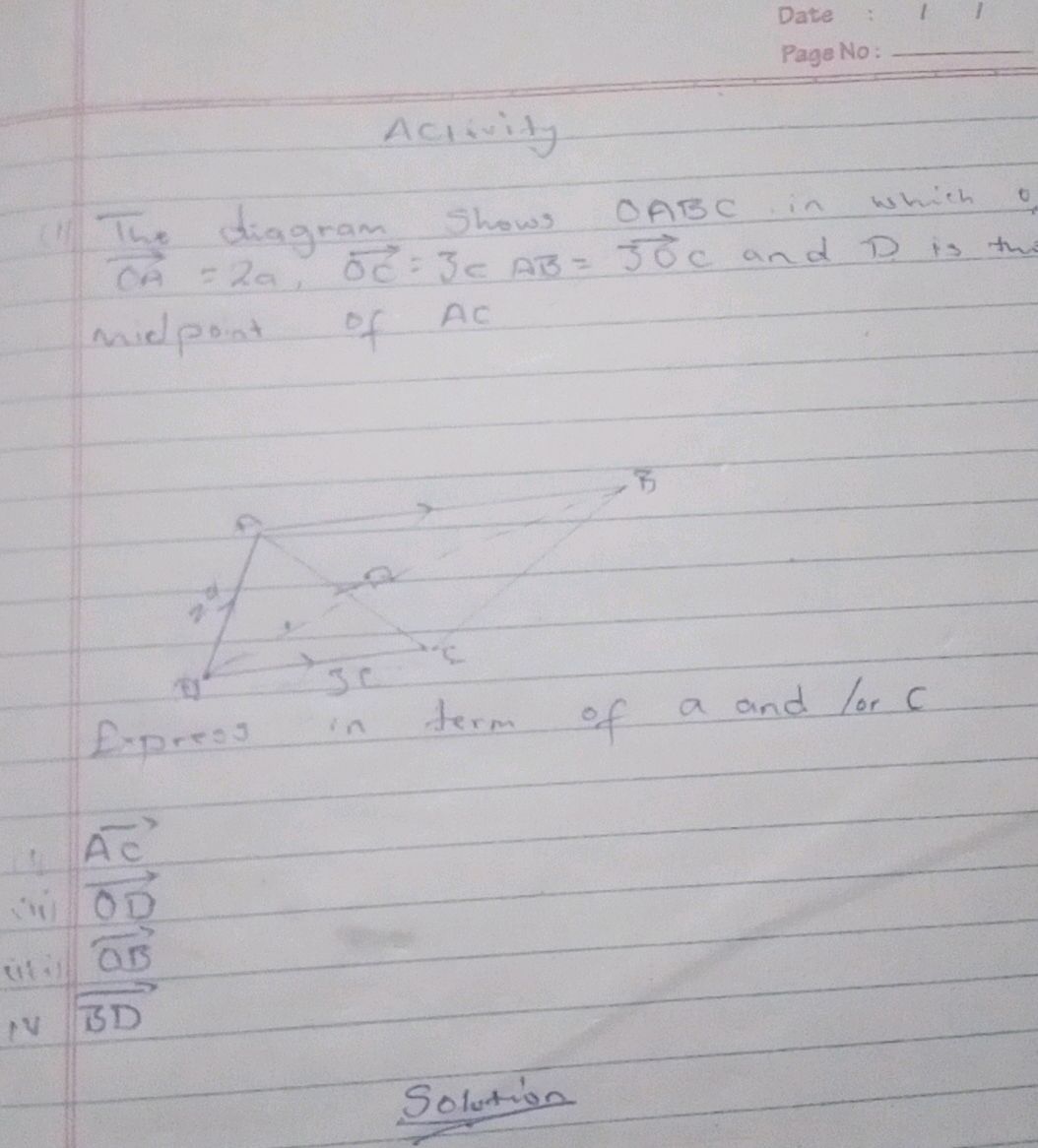 The diagram shows OABC in which ${OA} = 2a$, | StudyX
