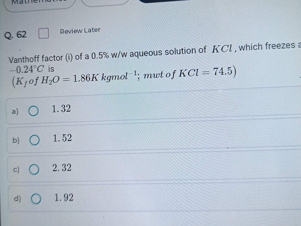 Vanthoff factor (i) of a 0.5% w/w aqueous | StudyX