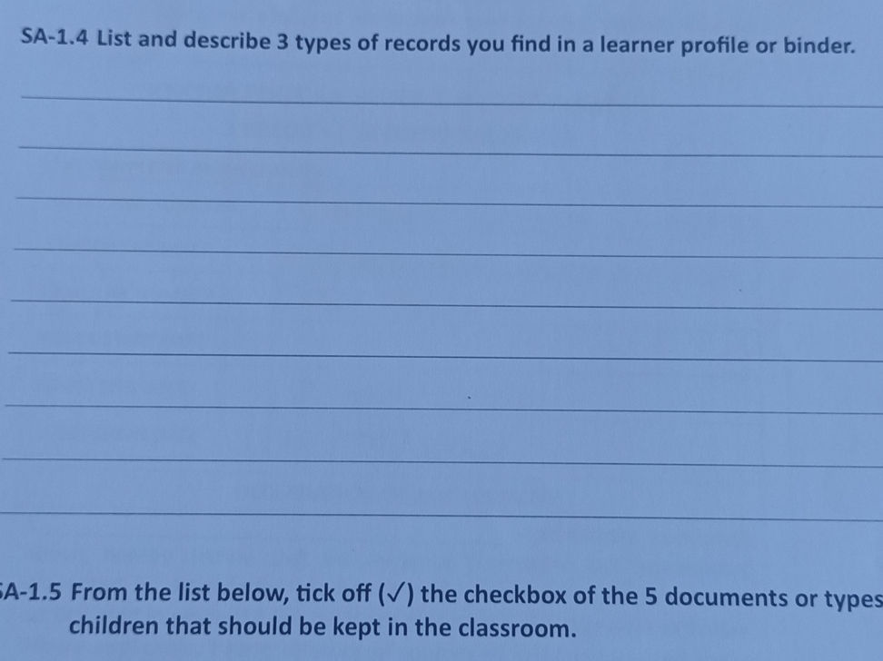SA-1.4 List and describe 3 types of records | StudyX