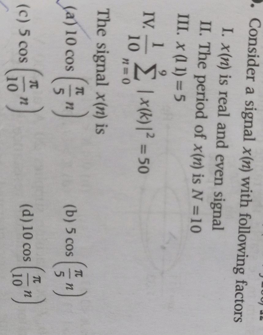 Consider a signal x(n) with following | StudyX