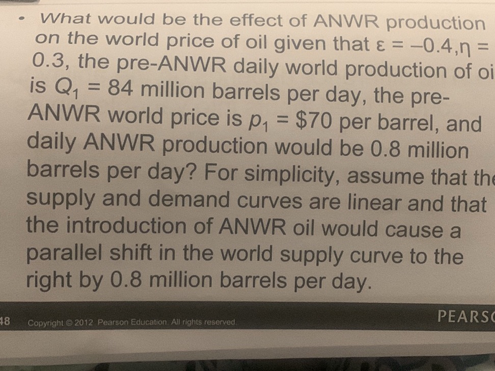 What would be the effect of ANWR production | StudyX