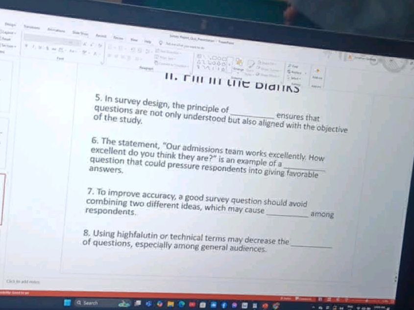 5. In survey design, the principle of ______ | StudyX