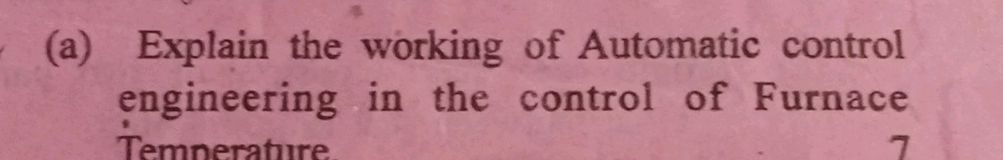 (a) Explain the working of Automatic control | StudyX