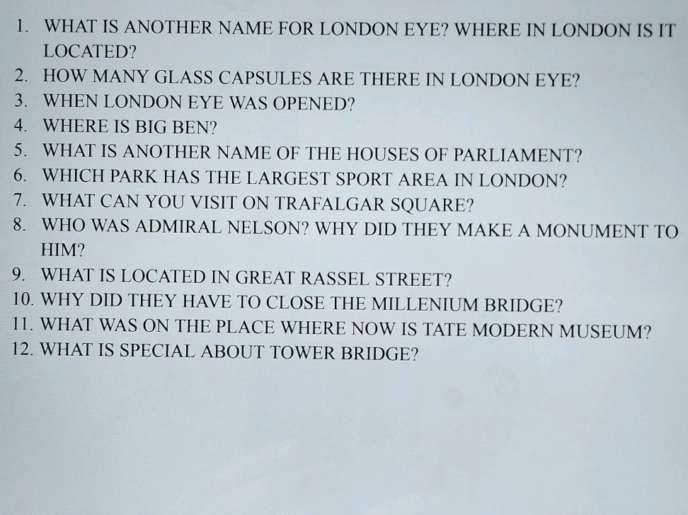 1. WHAT IS ANOTHER NAME FOR LONDON EYE? | StudyX