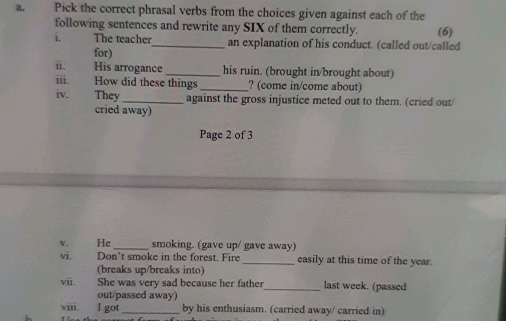 Pick the correct phrasal verbs from the | StudyX