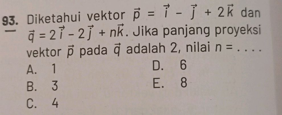 Diketahui vektor ${p} = {i} - {j} + 2{k}$ | StudyX