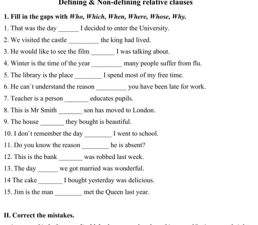 1. Fill in the gaps with *Who, Which, When, | StudyX
