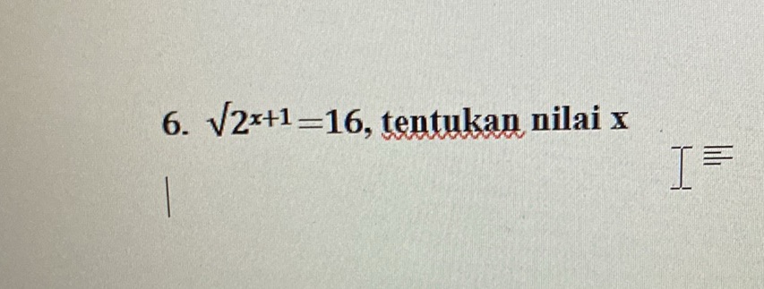 Menyelesaikan Persamaan Kuadrat: √2x+1=16 | StudyX
