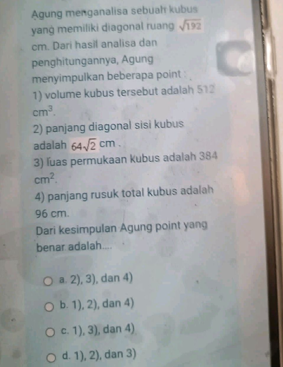Agung menganalisa sebuah kubus yang memiliki | StudyX