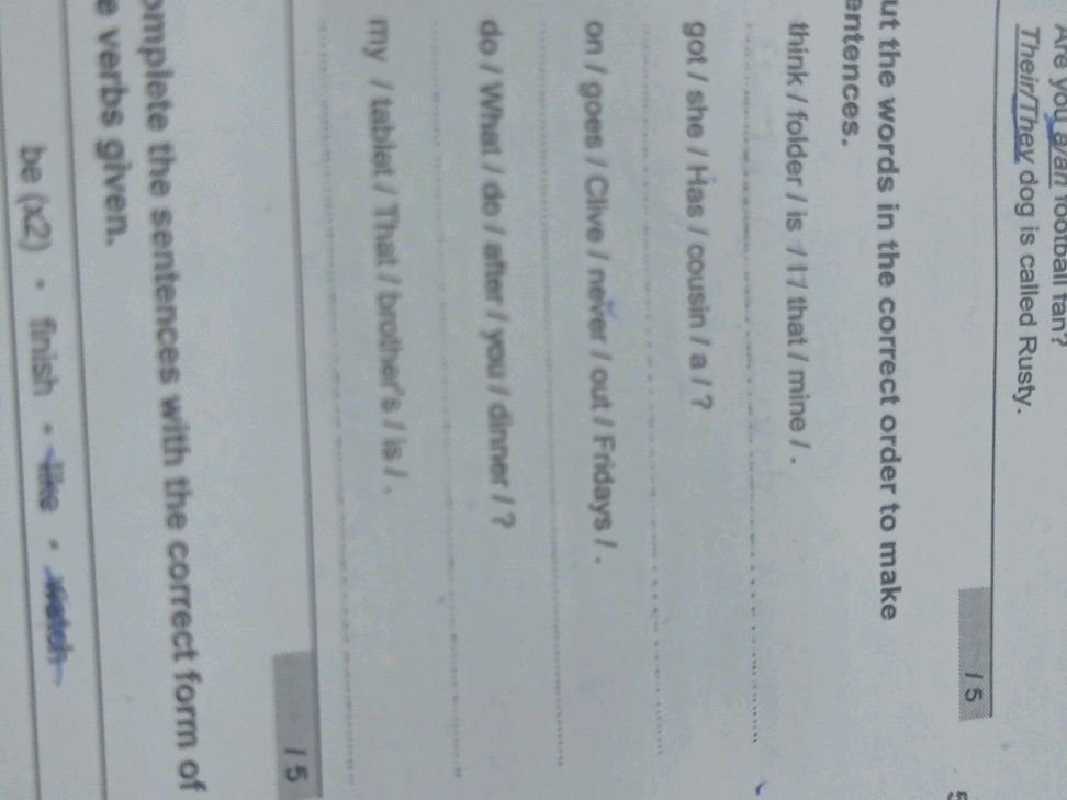 Put the words in the correct order to make | StudyX