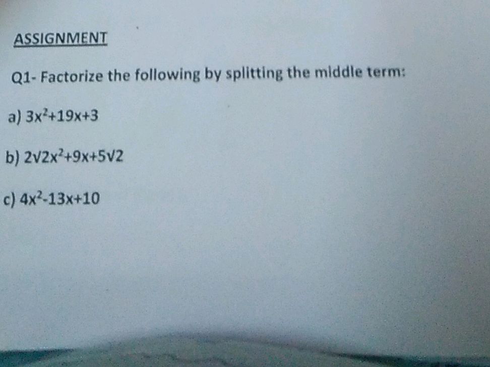 Q1- Factorize the following by splitting the | StudyX