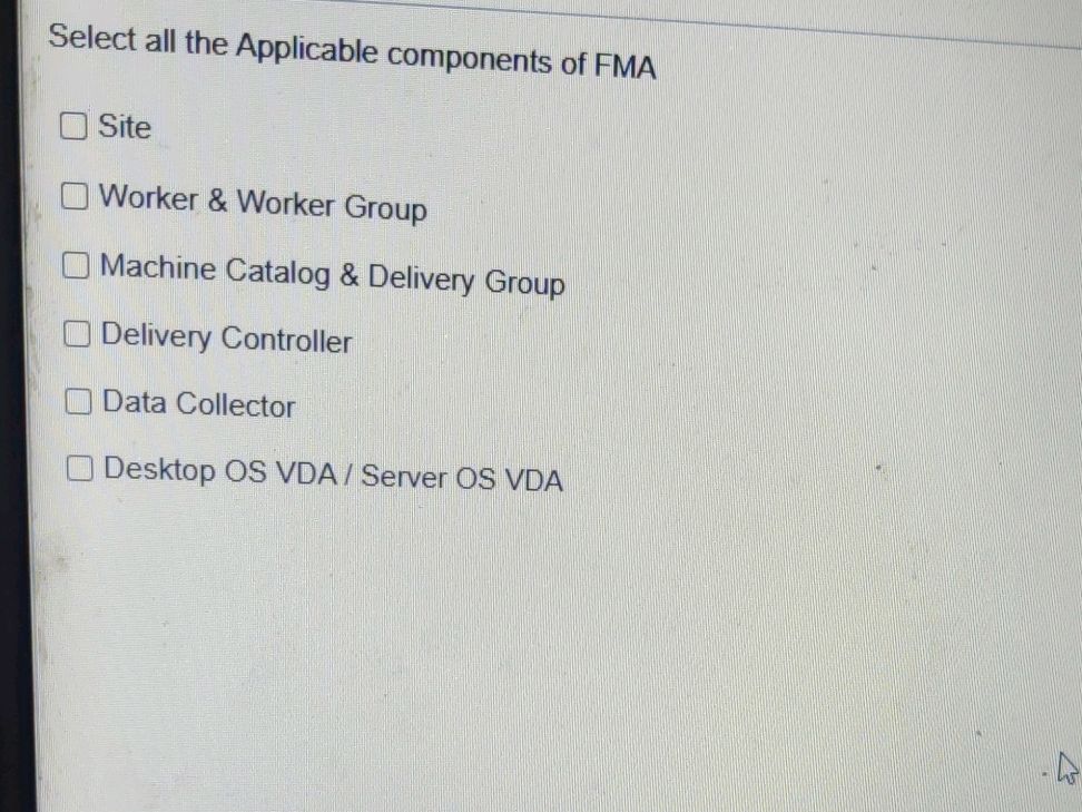 Select all the Applicable components of FMA | StudyX