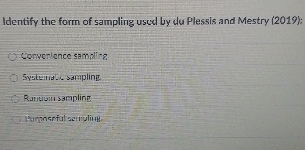 Identify the form of sampling used by du | StudyX
