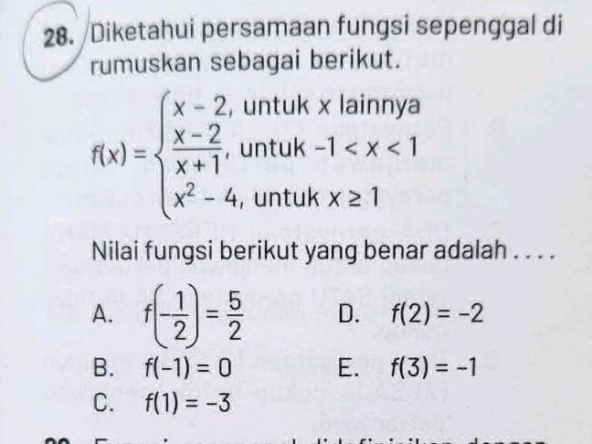 Diketahui persamaan fungsi sepenggal di | StudyX