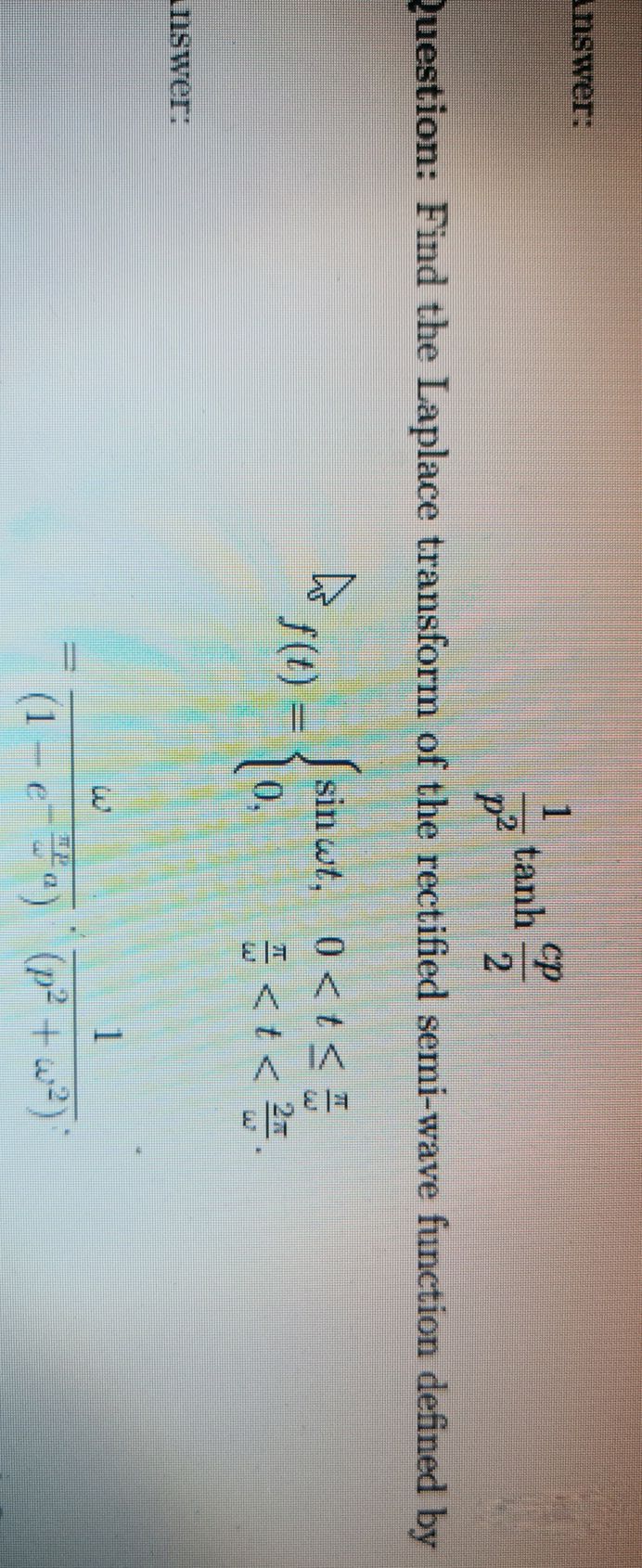 Question: Find the Laplace transform of the | StudyX