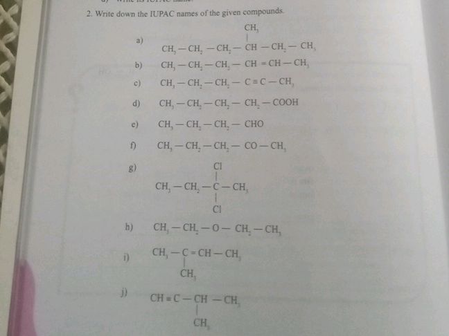 2. Write down the IUPAC names of the given | StudyX