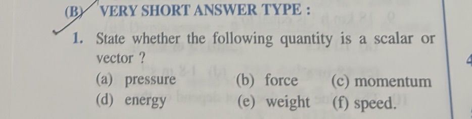 1. State whether the following quantity is a | StudyX