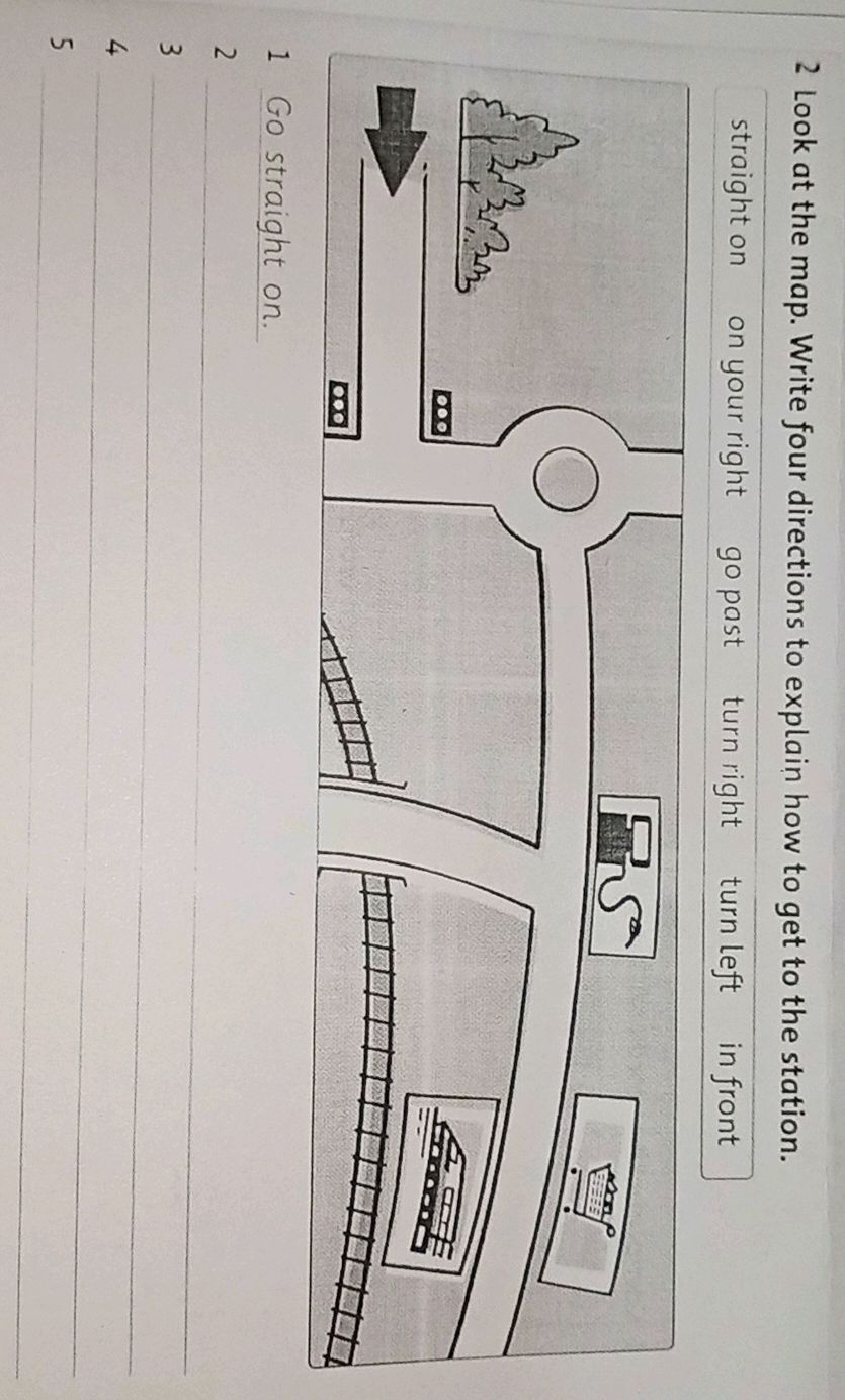 2 Look at the map. Write four directions to | StudyX