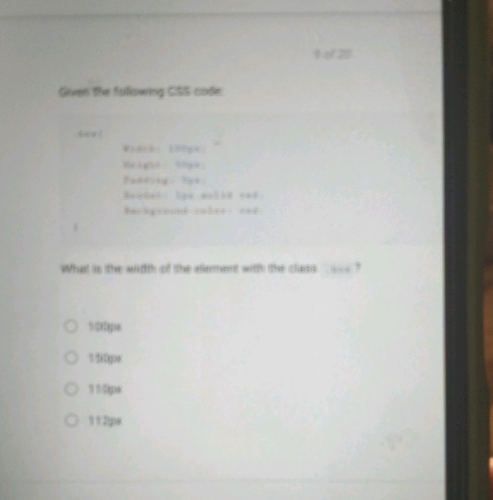 Given the following CSS code: ```css .box { | StudyX