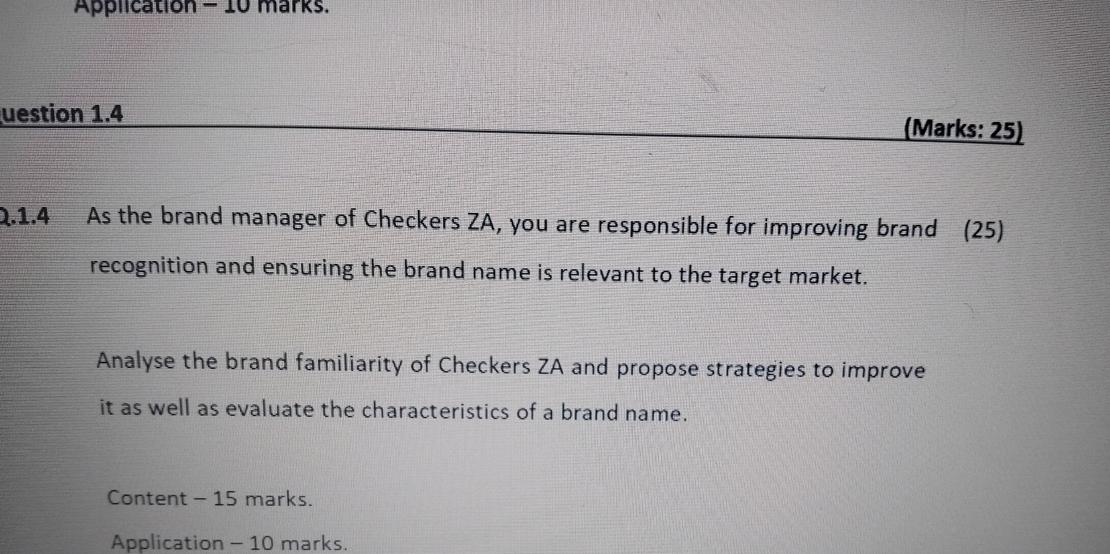 Q.1.4 As the brand manager of Checkers ZA, | StudyX