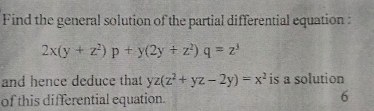Find the general solution of the partial | StudyX