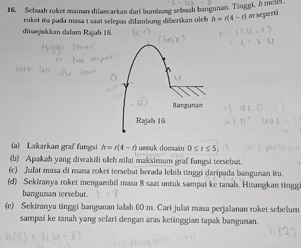 16. Sebuah roket mainan dilancarkan dari | StudyX