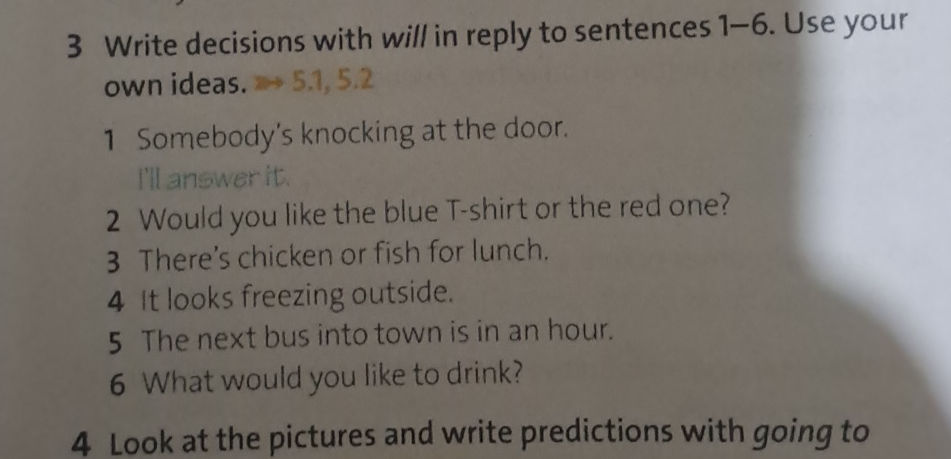 3 Write decisions with will in reply to | StudyX