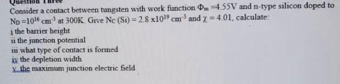 Consider a contact between tungsten with | StudyX
