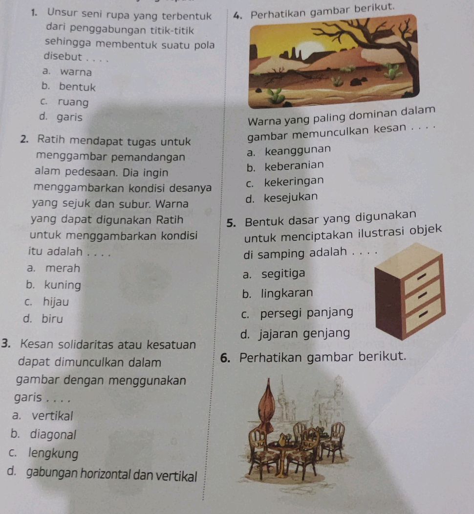 1. Unsur seni rupa yang terbentuk dari | StudyX