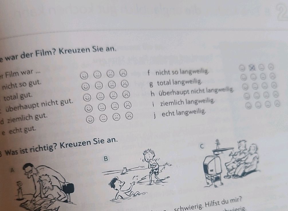 e war der Film? Kreuzen Sie an. er Film war | StudyX
