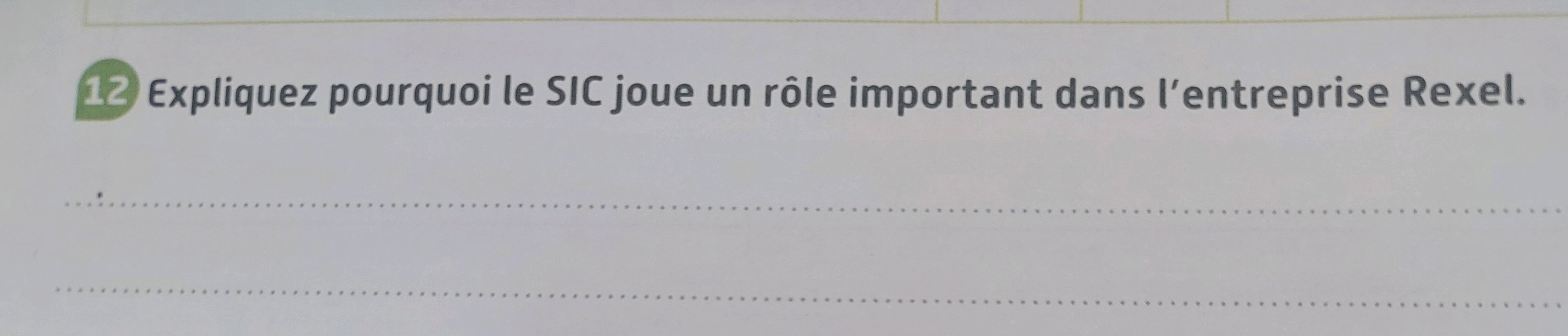 12 Expliquez pourquoi le SIC joue un rôle | StudyX