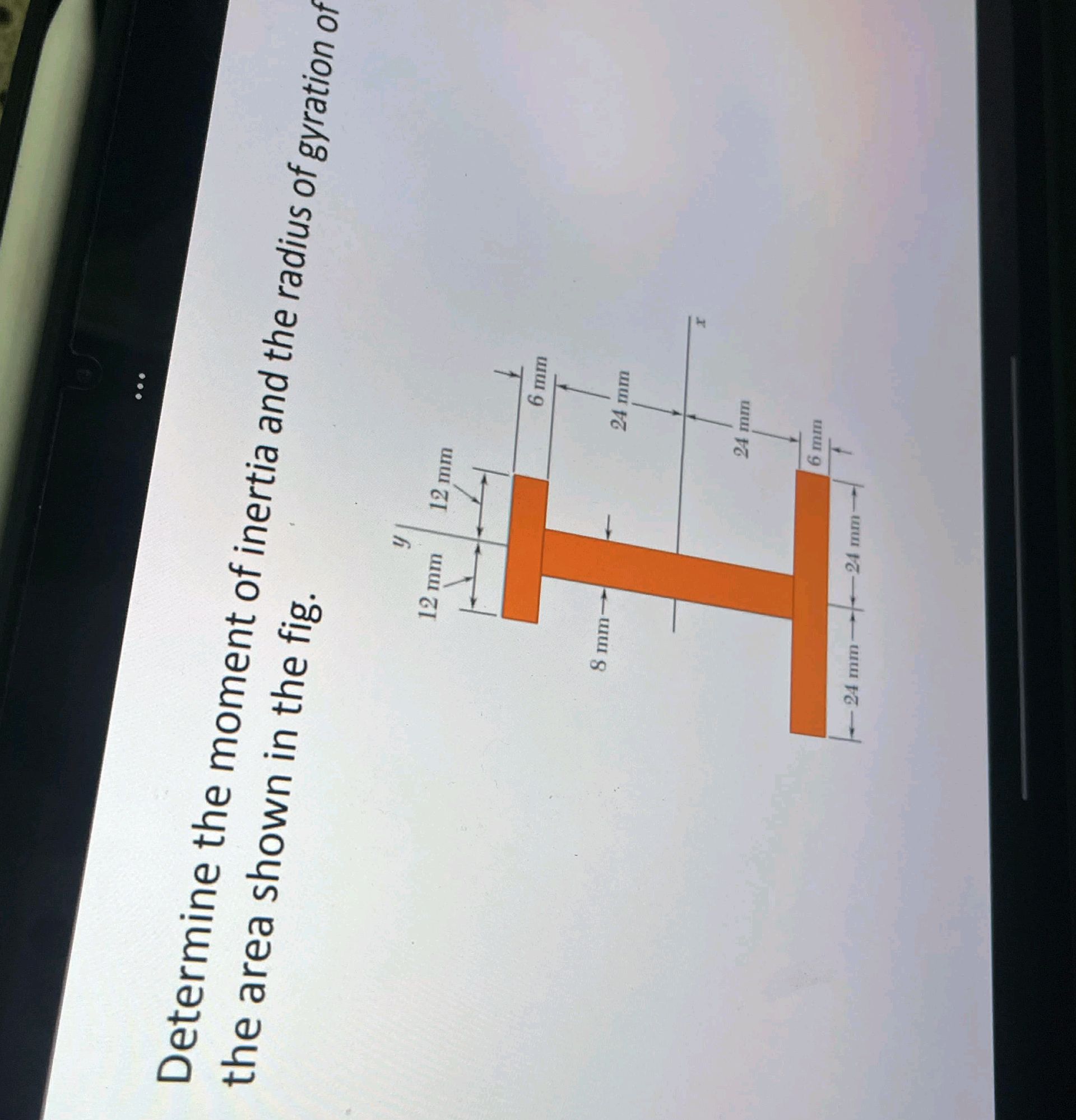 Determine the moment of inertia and the | StudyX