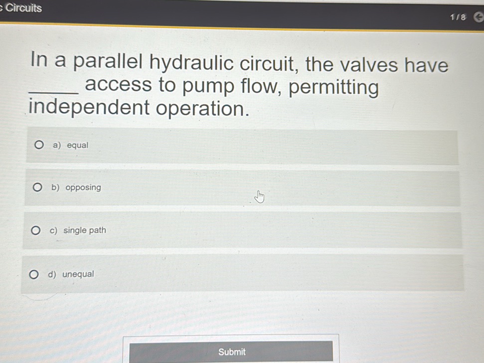 In a parallel hydraulic circuit, the valves | StudyX
