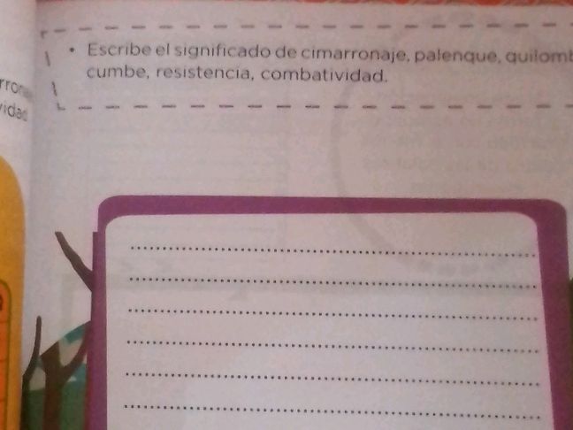 Escribe el significado de cimarronaje, | StudyX