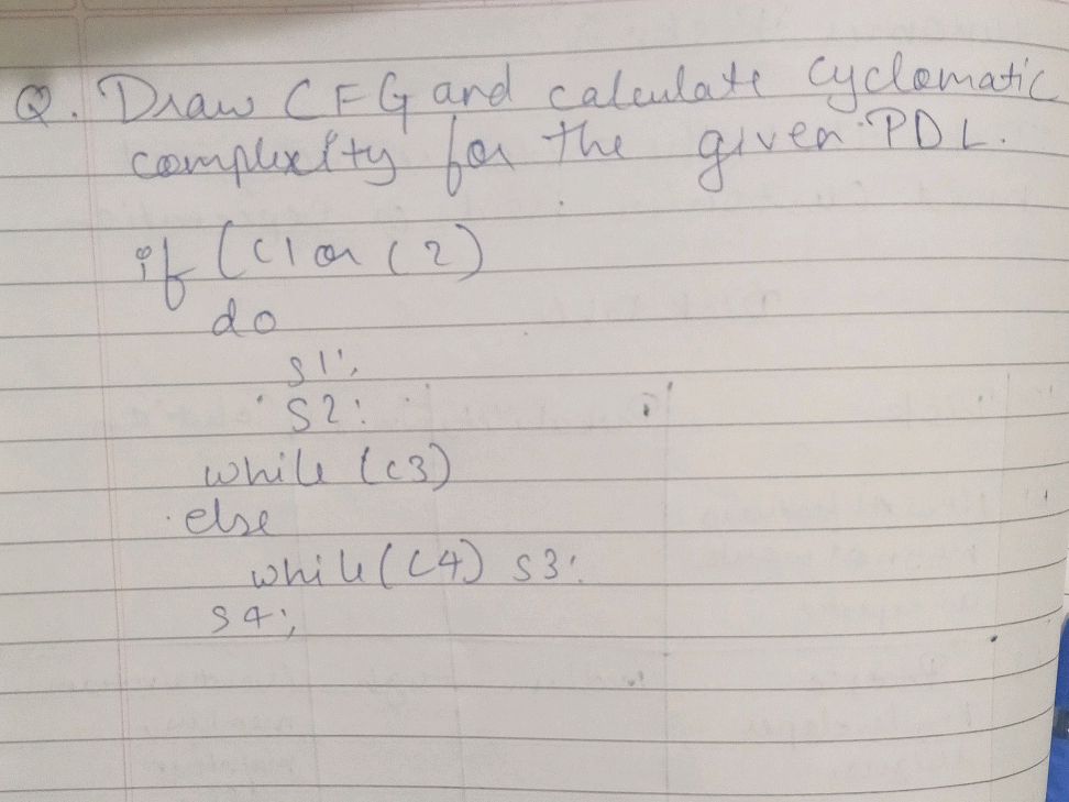Q. Draw CFG and calculate cyclomatic | StudyX