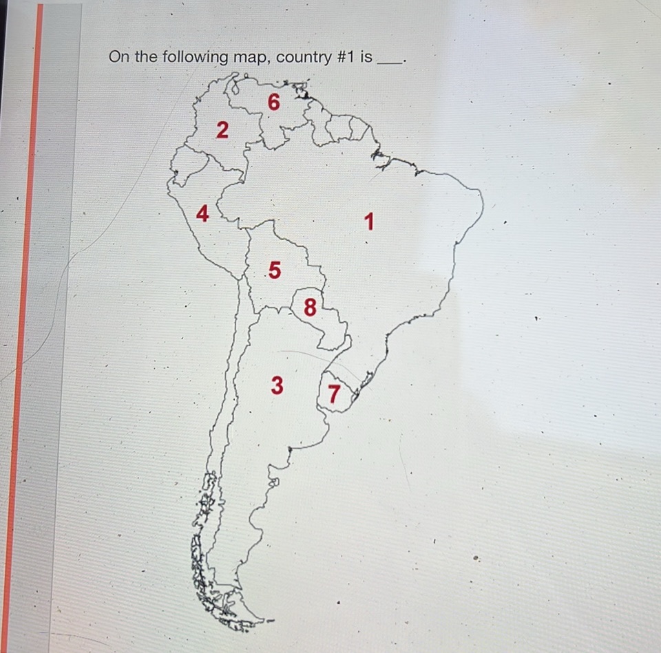 On the following map, country #1 is ____. | StudyX