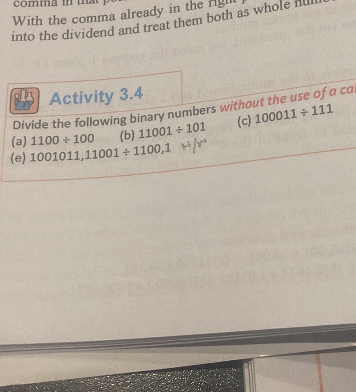 Divide the following binary numbers without | StudyX