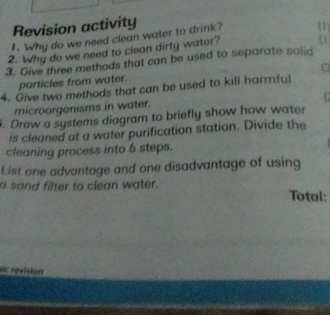 1. Why do we need clean water to drink? 2. | StudyX