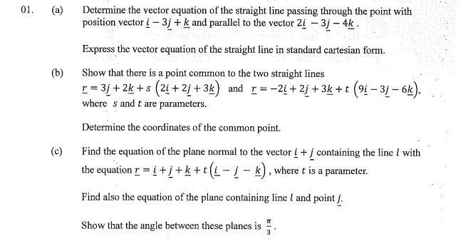 01. (a) Determine the vector equation of the | StudyX