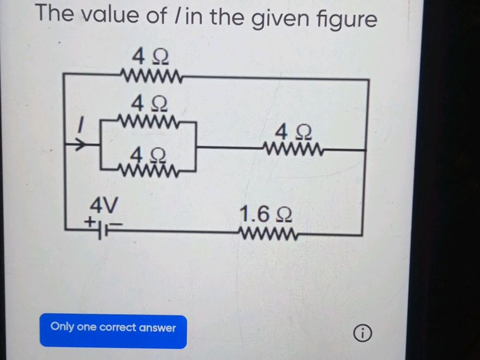 The value of I in the given figure [Diagram | StudyX