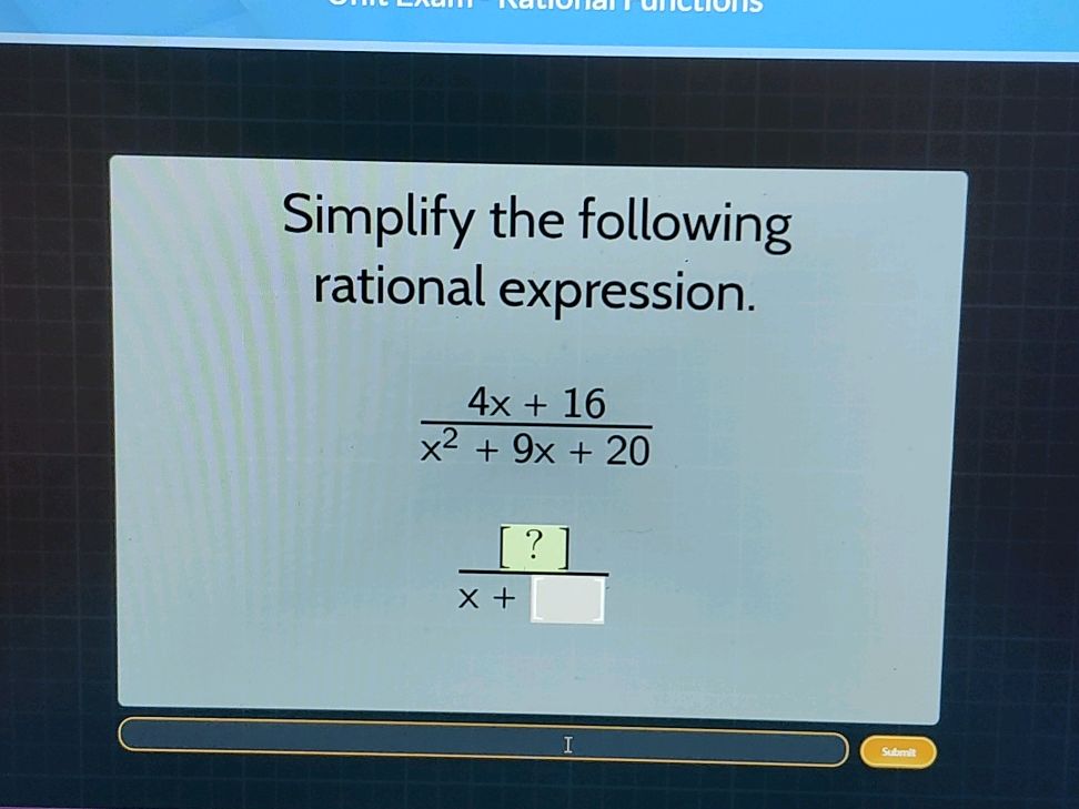 Simplify the following rational expression. | StudyX