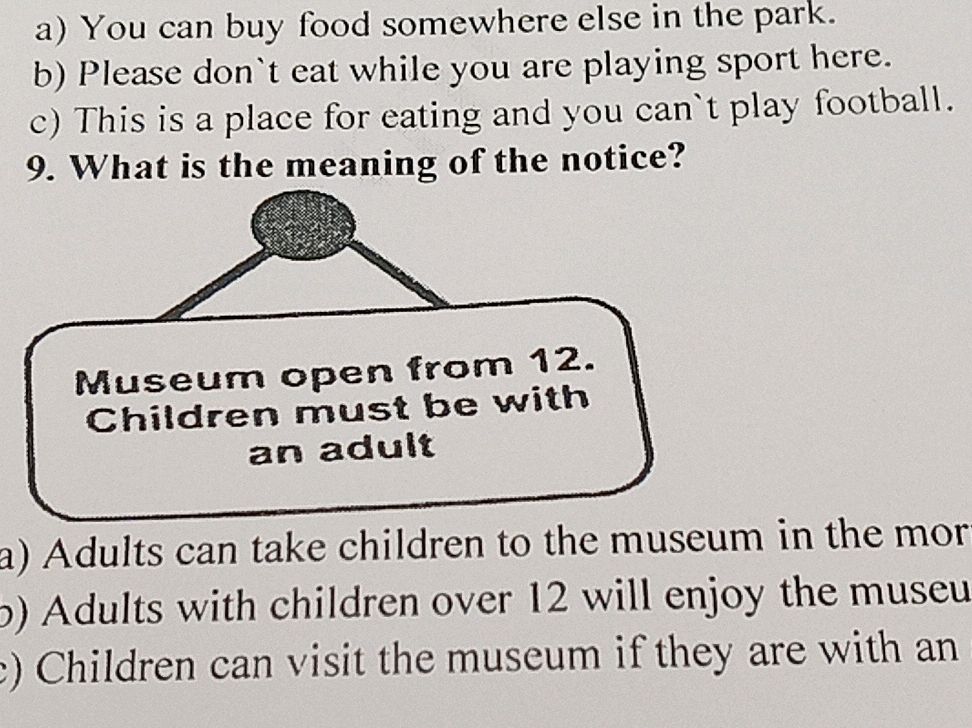 What is the meaning of the notice? Museum