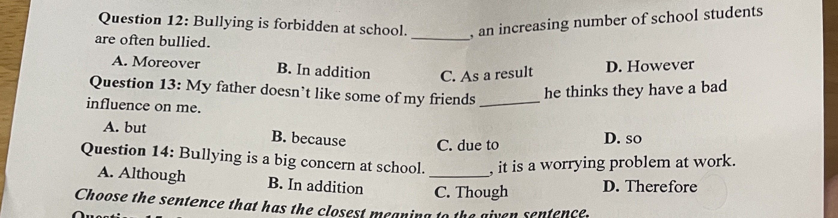 Question 12: Bullying is forbidden at | StudyX