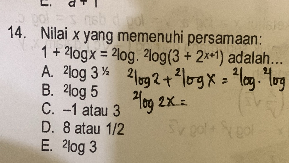 14. Nilai x yang memenuhi persamaan: 1 + | StudyX