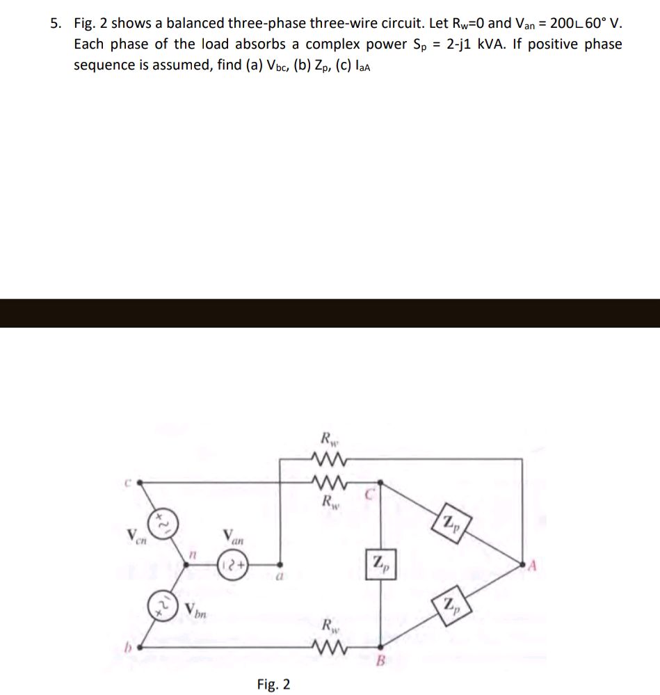 5. Fig. 2 shows a balanced three-phase | StudyX