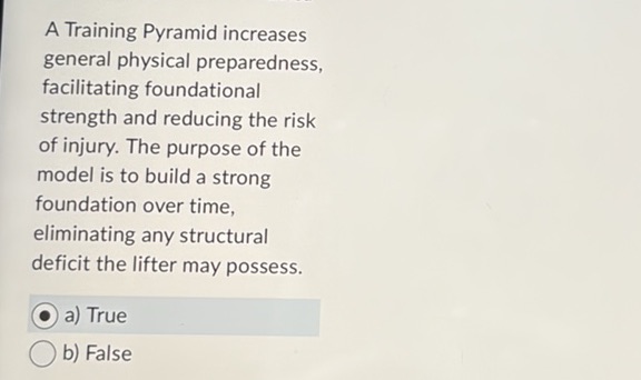 A Training Pyramid increases general | StudyX