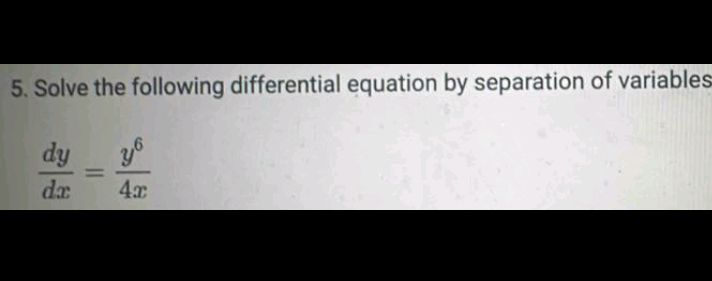 5. Solve the following differential equation | StudyX