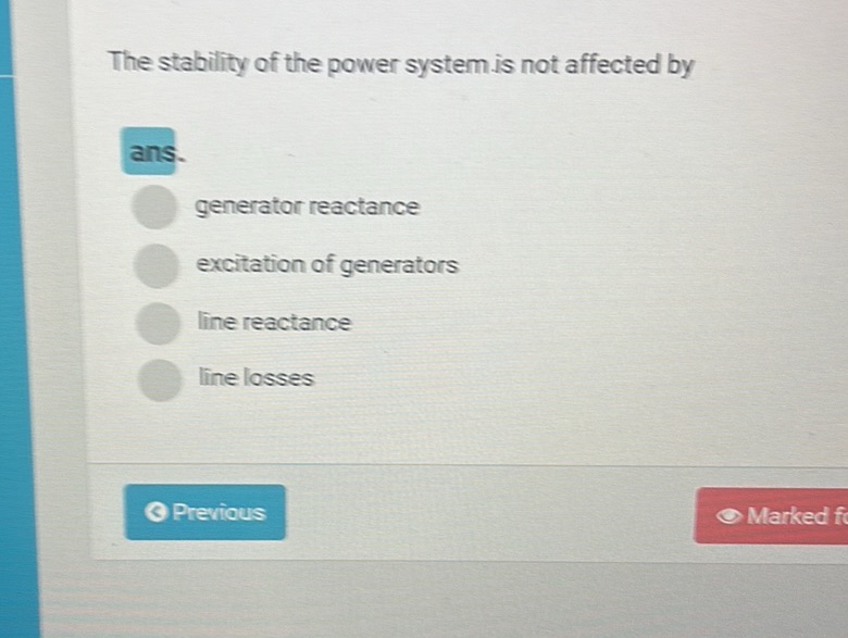The stability of the power system is not | StudyX